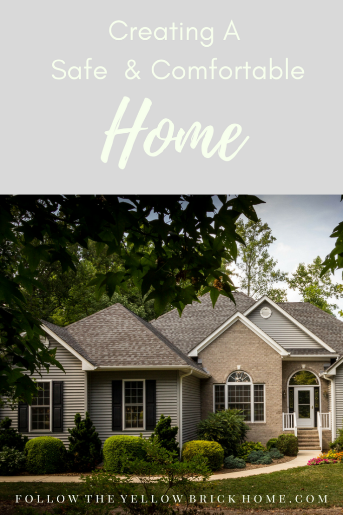 Follow The Yellow Brick Home - How To Create A Safe And Comfortable ...