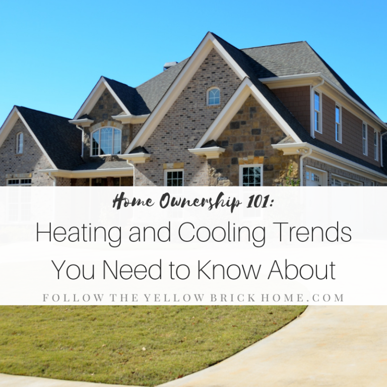 Follow The Yellow Brick Home - Heating and Cooling Trends You Need To ...