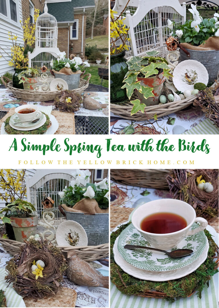 Follow The Yellow Brick Home - A Simple Spring Tea with the Birds ...